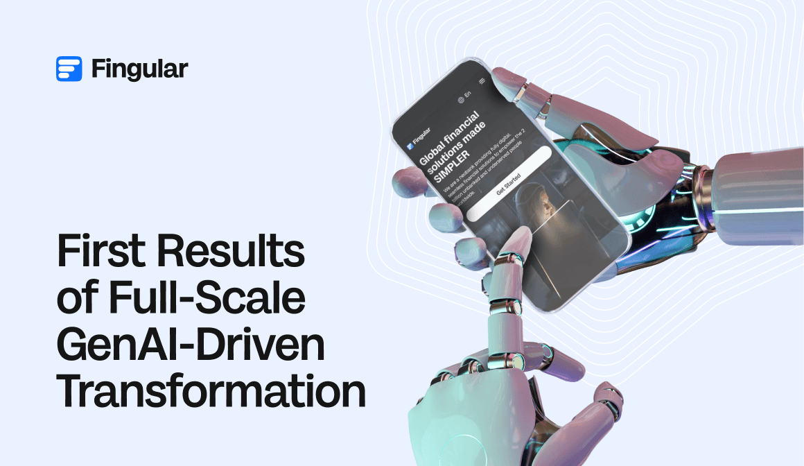 Fingular | Fingular Announces First Results of Full-Scale GenAI-Driven Transformation, Eyes ...