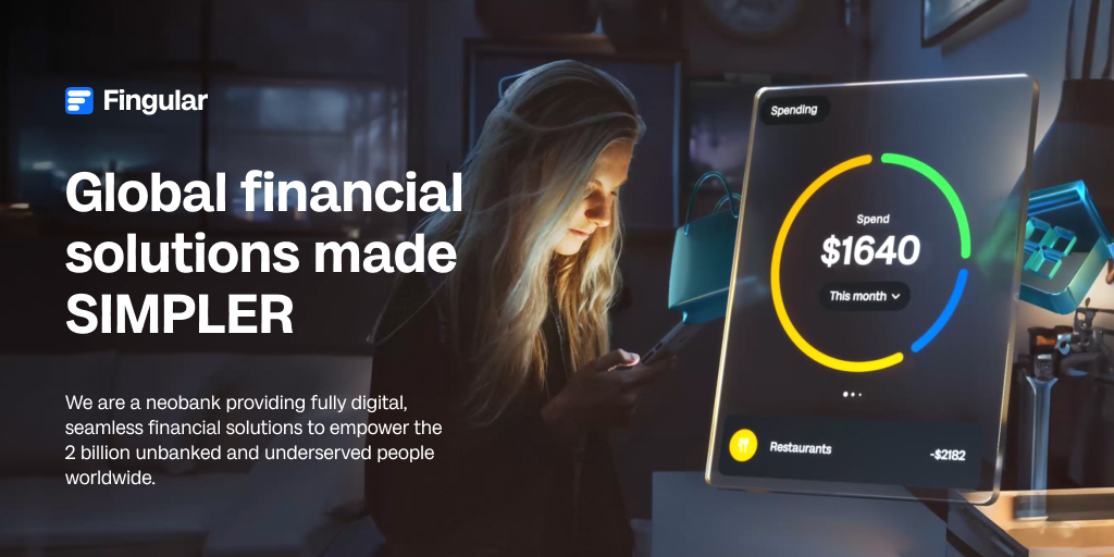 Global financial solutions made SIMPLER, FASTER, SMARTER. | Fingular